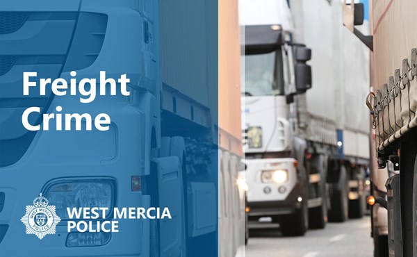 County Police targeting freight theft - The Redditch Standard